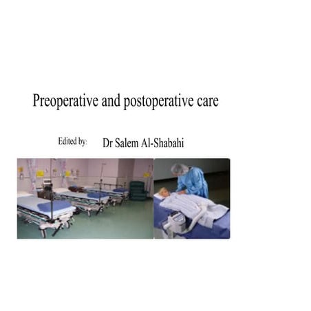 preoperativeandpostoperativecare-130327031120-phpapp01.pdf