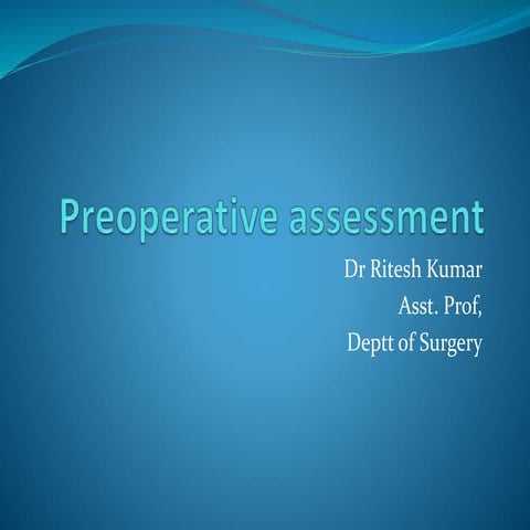 Preoperative assessment | PPTX