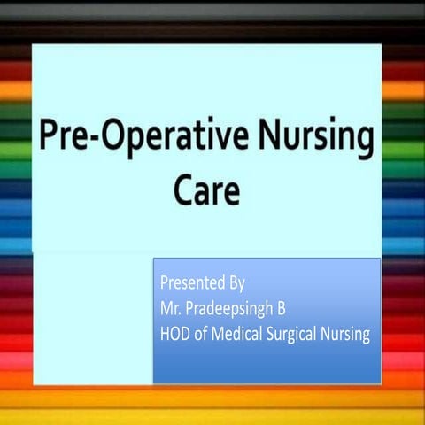 pre operative care.pptx