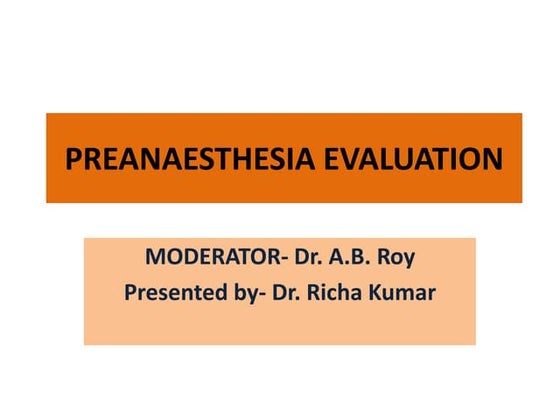 Preanesthetic Assessment | PPT
