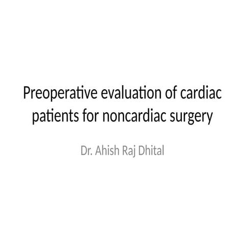 Preoperative evaluation of cardiac patient.pptx