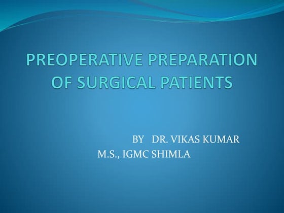 Pre operative assessment | PPT