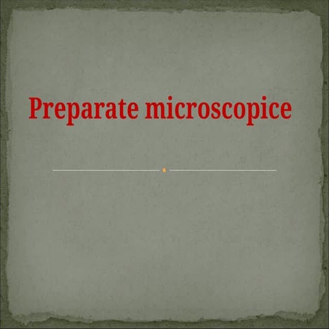 Preparate microscopice in analize medicale.ppt