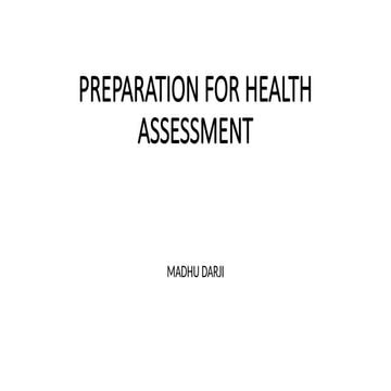 preparation for health assessment for nursing students.pptx