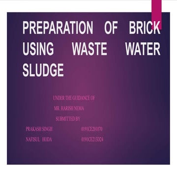 PREPARATION OF BRICK USING WASTE WATER SLUDGE.pptx