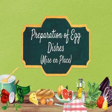 Preparation of Egg Dishes, Part 1.pptx