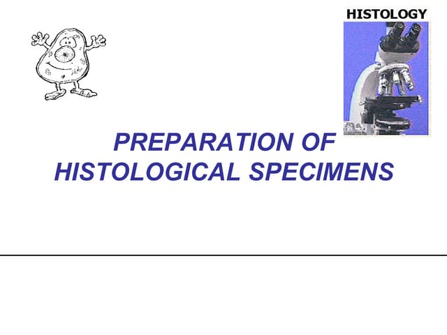 Tissue Processing in Histopathology | PPT
