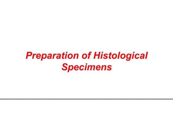 Tissue Processing in Histopathology | PPT