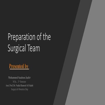 Preparation of the surgical team | PPTX