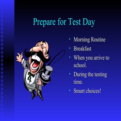 Prepare For Test Day | PPT