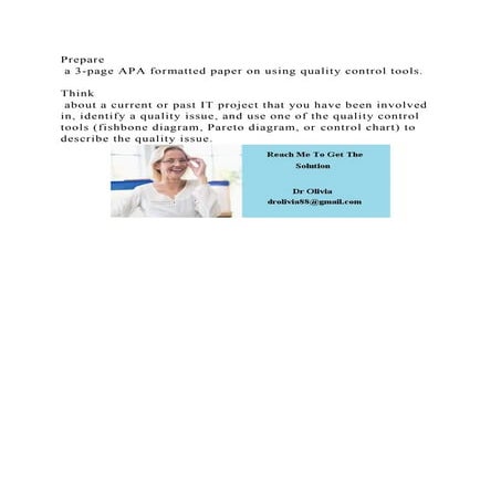 Prepare a 3-page APA formatted paper on using quality control tool.docx