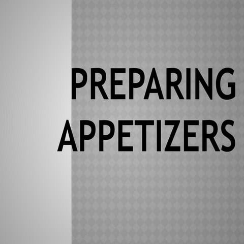 Classification of appetizer | PPTX