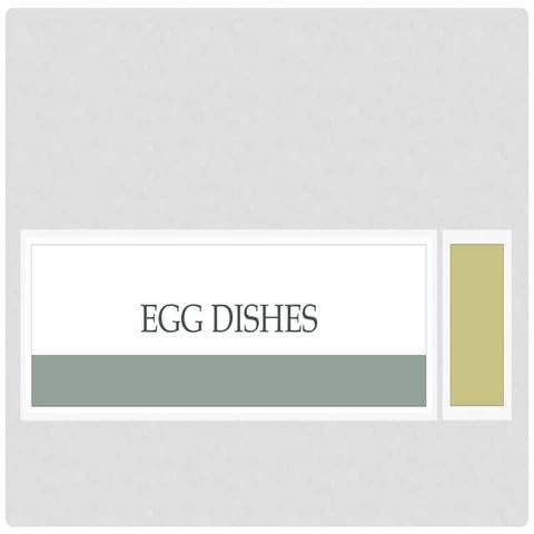 Prepare egg dishes | PPTX