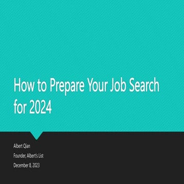 How to Prepare Your Job Search for 2024 Success | PPTX