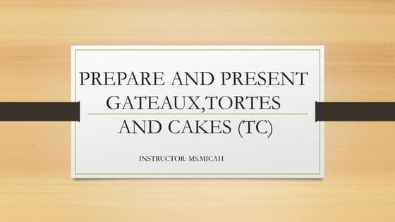 Classification of Cakes | PPTX | Desserts and Baking | Food & Drink