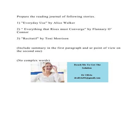 Prepare the reading journal of following stories.1) ”Everyday Us.docx