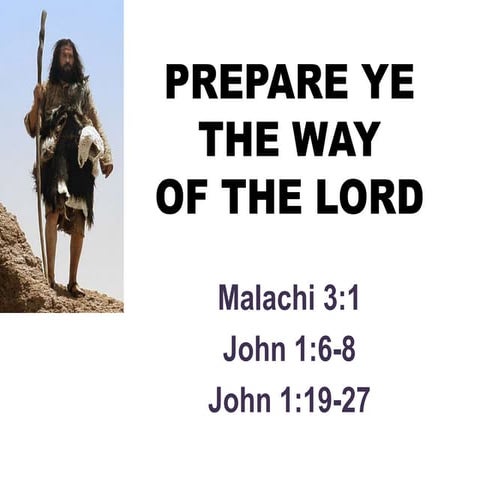 Prepare Ye the Way of the LORD | PPTX
