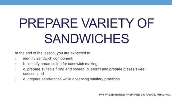 FILLINGS AND SPREADS ON SANDWICH.pptx | Cooking | Food & Drink