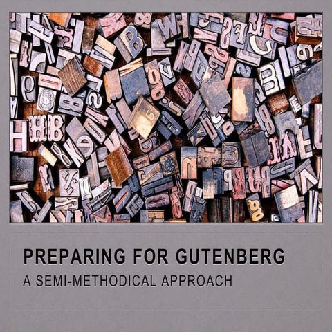 Preparing for Gutenberg | PPT