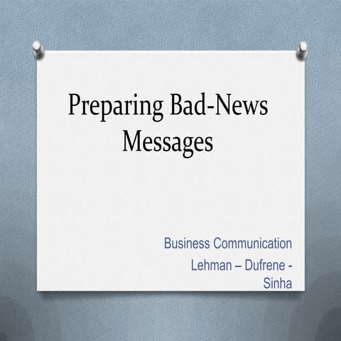 Preparing bad news messages | PPTX