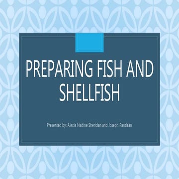 Preparing fish and shellfish | PPTX
