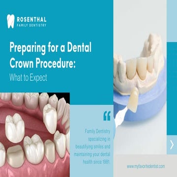 Preparing for a Dental Crown Procedure What to Expect.pptx