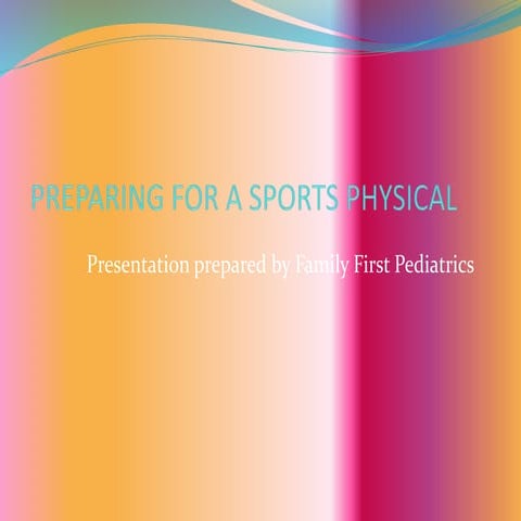 Preparing for a Sports Physical | PPTX