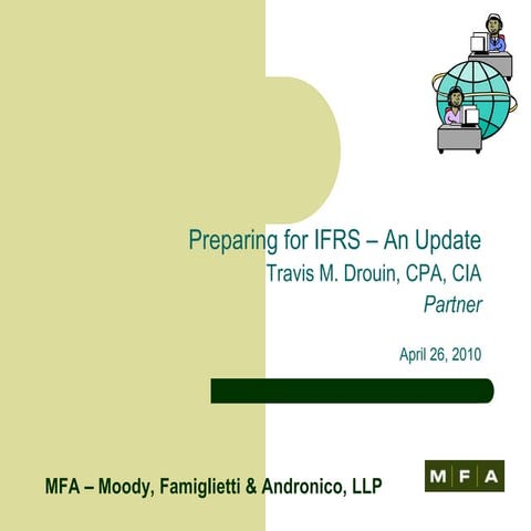 Preparing For IFRS - An Update | PPTX