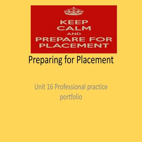 Preparing for placement | PPTX