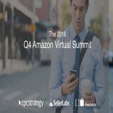 Amazon Virtual Summit - Preparing for Q4 | PPT