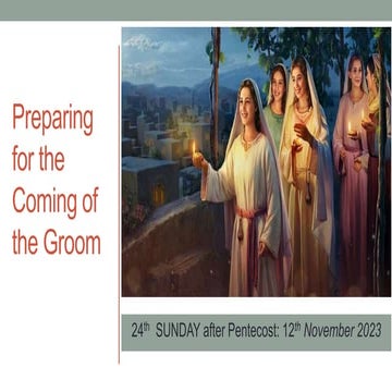 Preparing for the coming of the Groom 121123 Bangsar LC.pptx