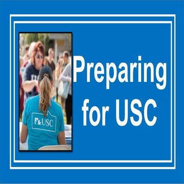 Preparing for USC - Session 8 Orientation | PPTX | Educational ...