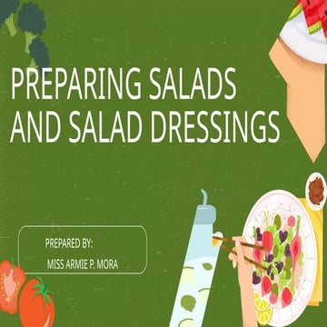 Preparing Salads and Salad Dressings.pptx
