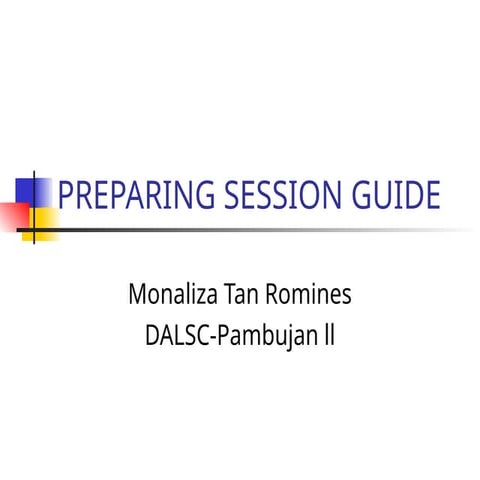 PREPARING SESSION GUIDE ABOT PROGRAM ALAM.ppt