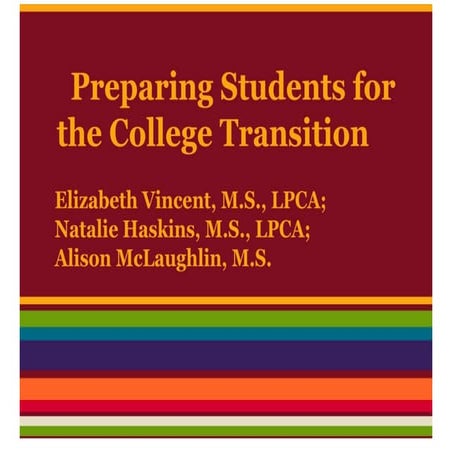 Preparing Students For The College Transition | PPT