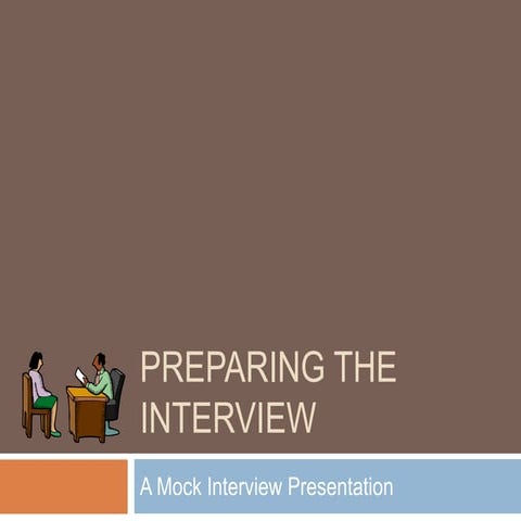 Preparing the Interview | PPT