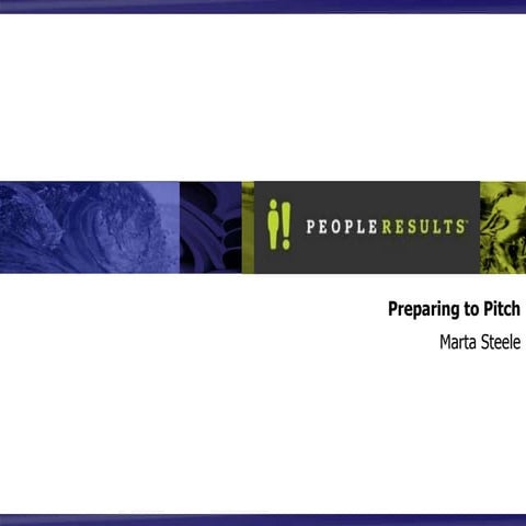 Preparing to Pitch: Perfecting the Physical Skills of Public Speaking | PPT