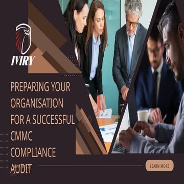 Preparing Your Organisation For A Successful CMMC Compliance Audit | PPT