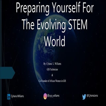 Preparing Yourself for the Evolving STEM World | PPT