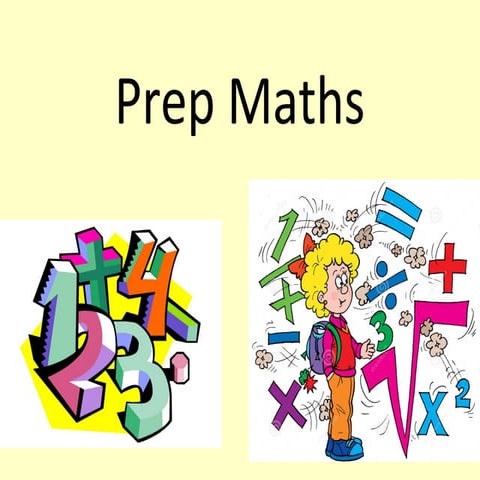 Prep Maths Ppt