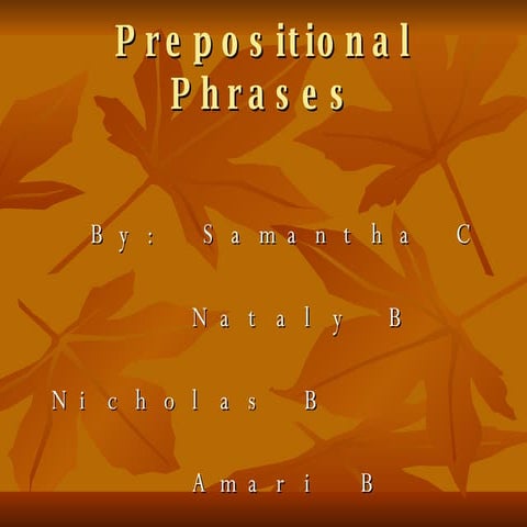PPT in English about Prepositional Phrases | PPTX