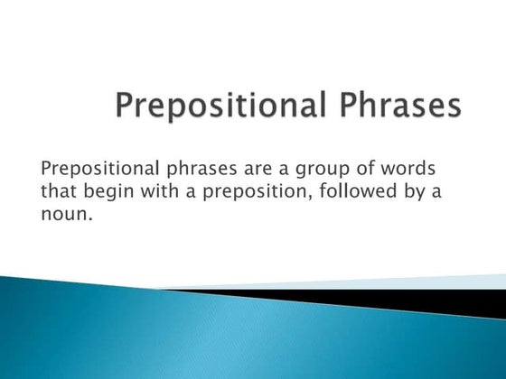 Prepositional Phrases | PPTX