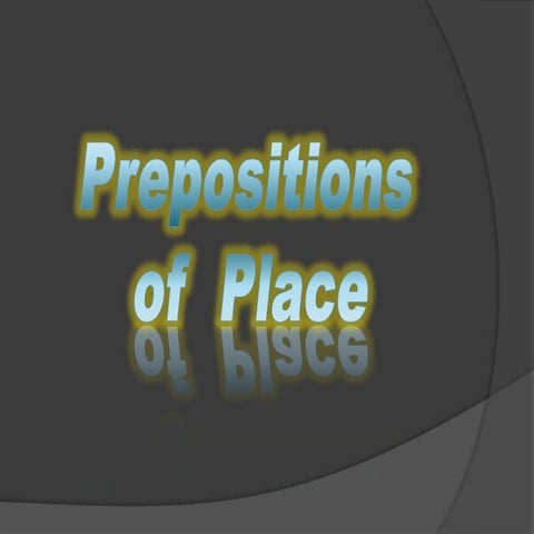 Prespositions Of Place | PPT
