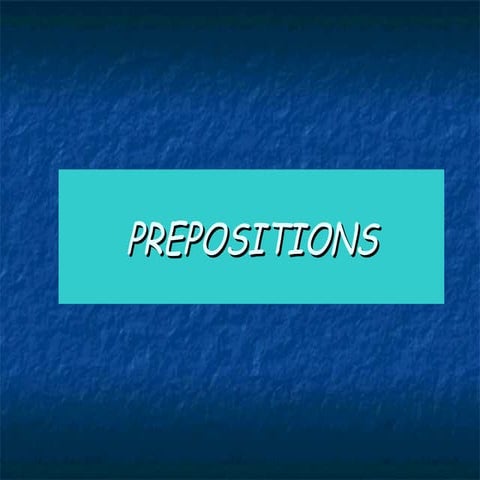 Prepositions | PPT