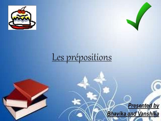 FRENCH: LES PRÉPOSITIONS | PPT