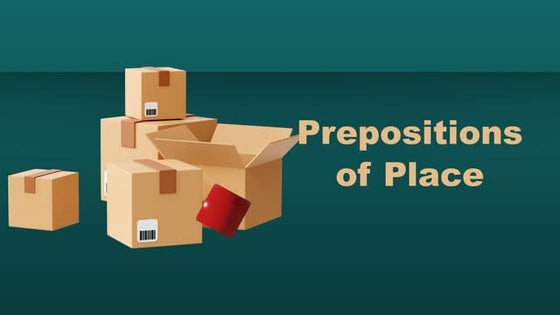 Prepositions of Place | PPT