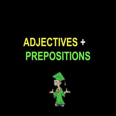 adjectives+prepositions | PPT