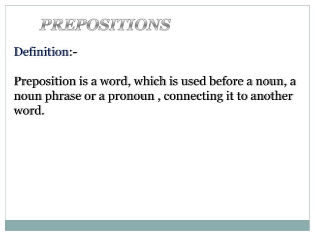 Prepositions- English grammar ppt | PDF