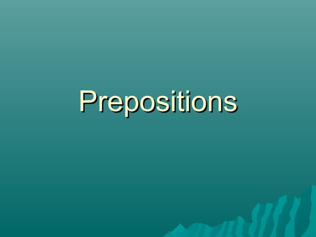 Prepositions.ppt Language Arts,,,, (ELA) | PPT