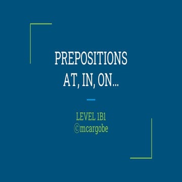 PREPOSITIONS AT, IN, ON….pptx